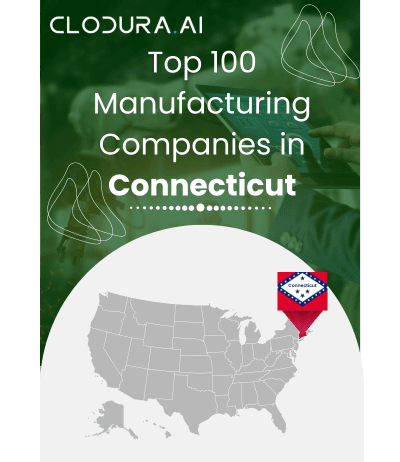 Top 100 Manufacturing Companies in Connecticut - Clodura