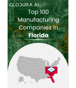 Top 100 Manufacturing Companies in Florida - Clodura