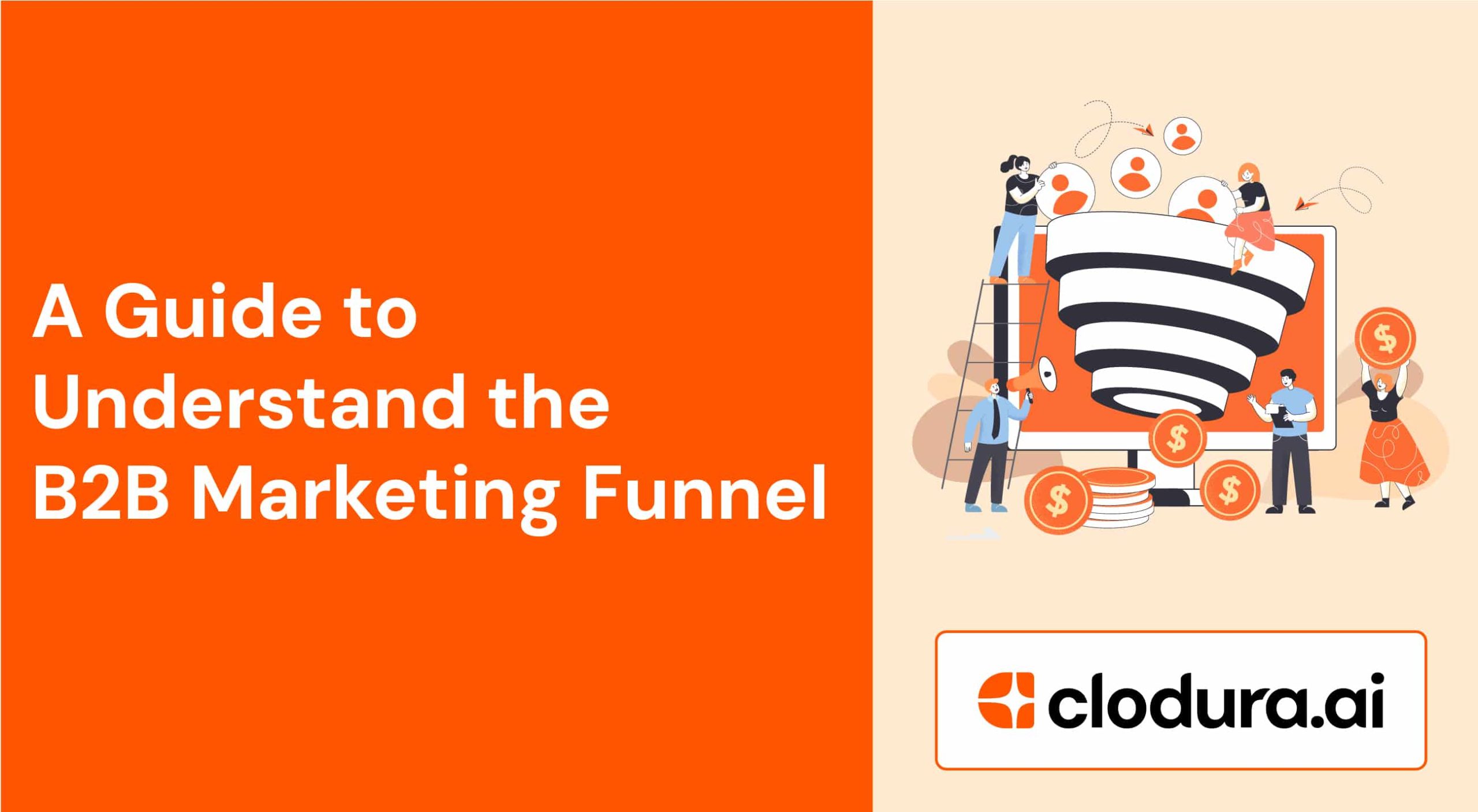 A Guide to Master the B2B Marketing Funnel in 2024