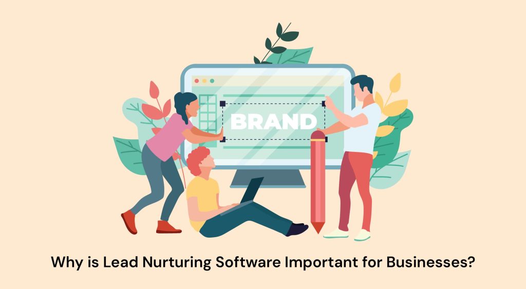 10 Best Lead Nurturing Software to Retain Leads | Clodura.AI